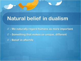 Dualism 1 | PPTX