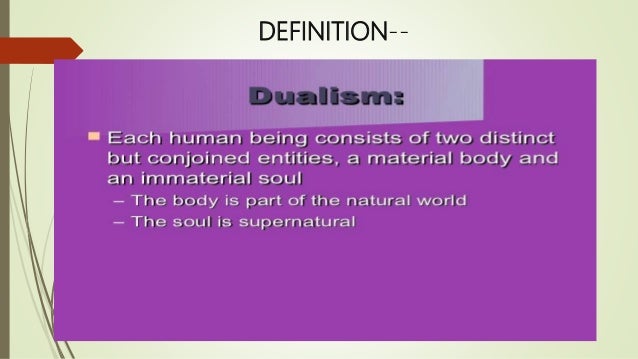 Dualism Philosophy Presentation dualism-philosophy-presentation