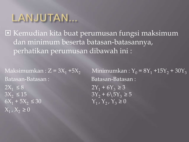 Metode Dualitas (Primal-Dual) | PPTX