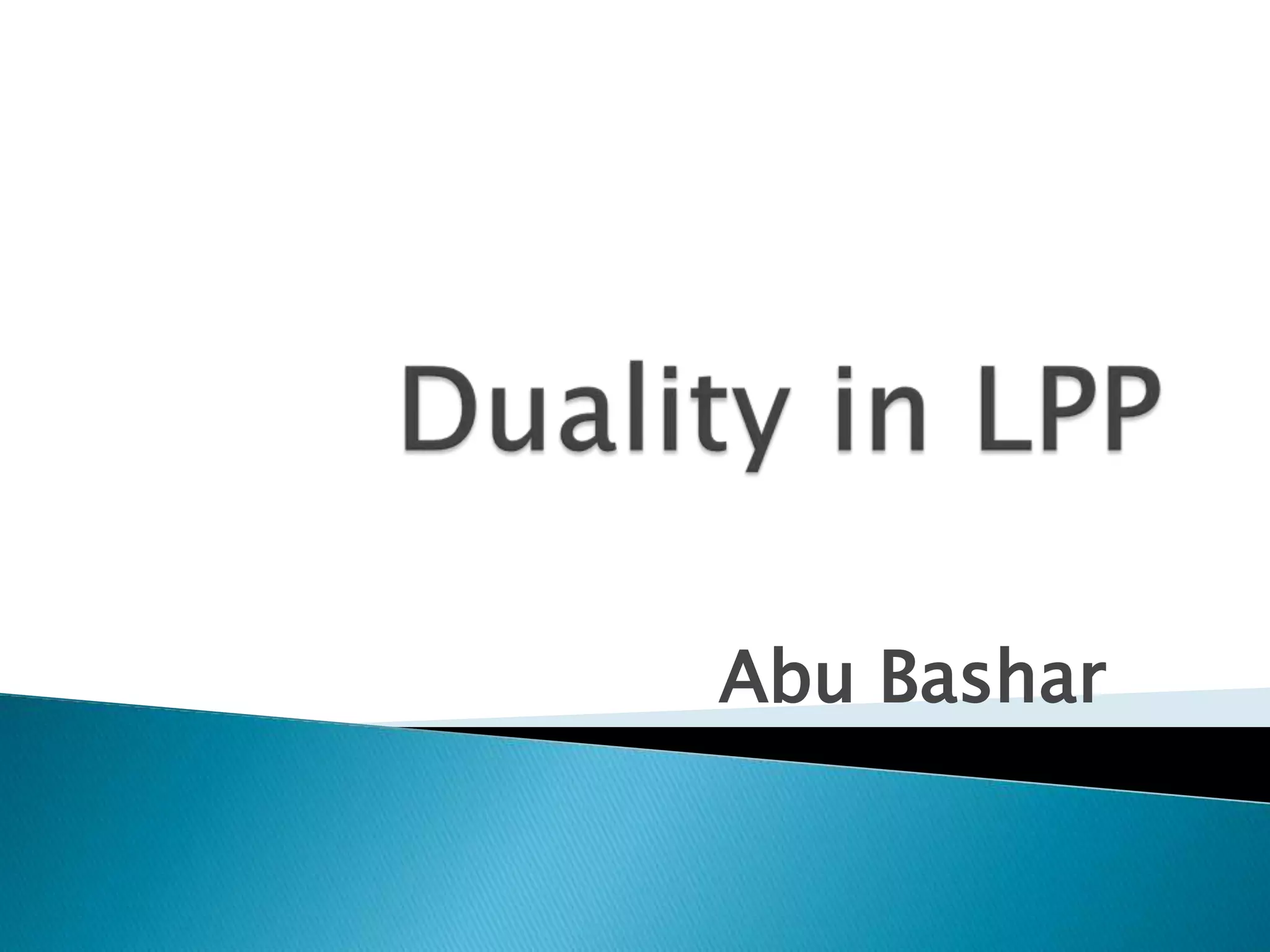 Duality in lpp | PPTX