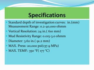 Dual laterolog | PPTX