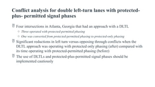 Dual Left Turn Lane Safety and Operations | PPTX