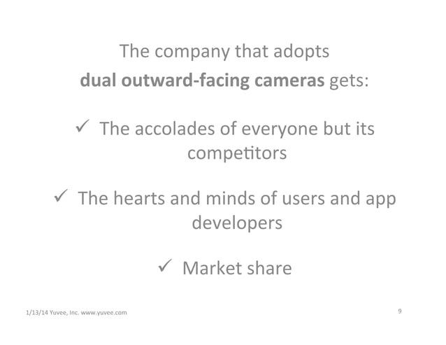 Dual outward facing cameras - real smartphone innovation - 1.2014