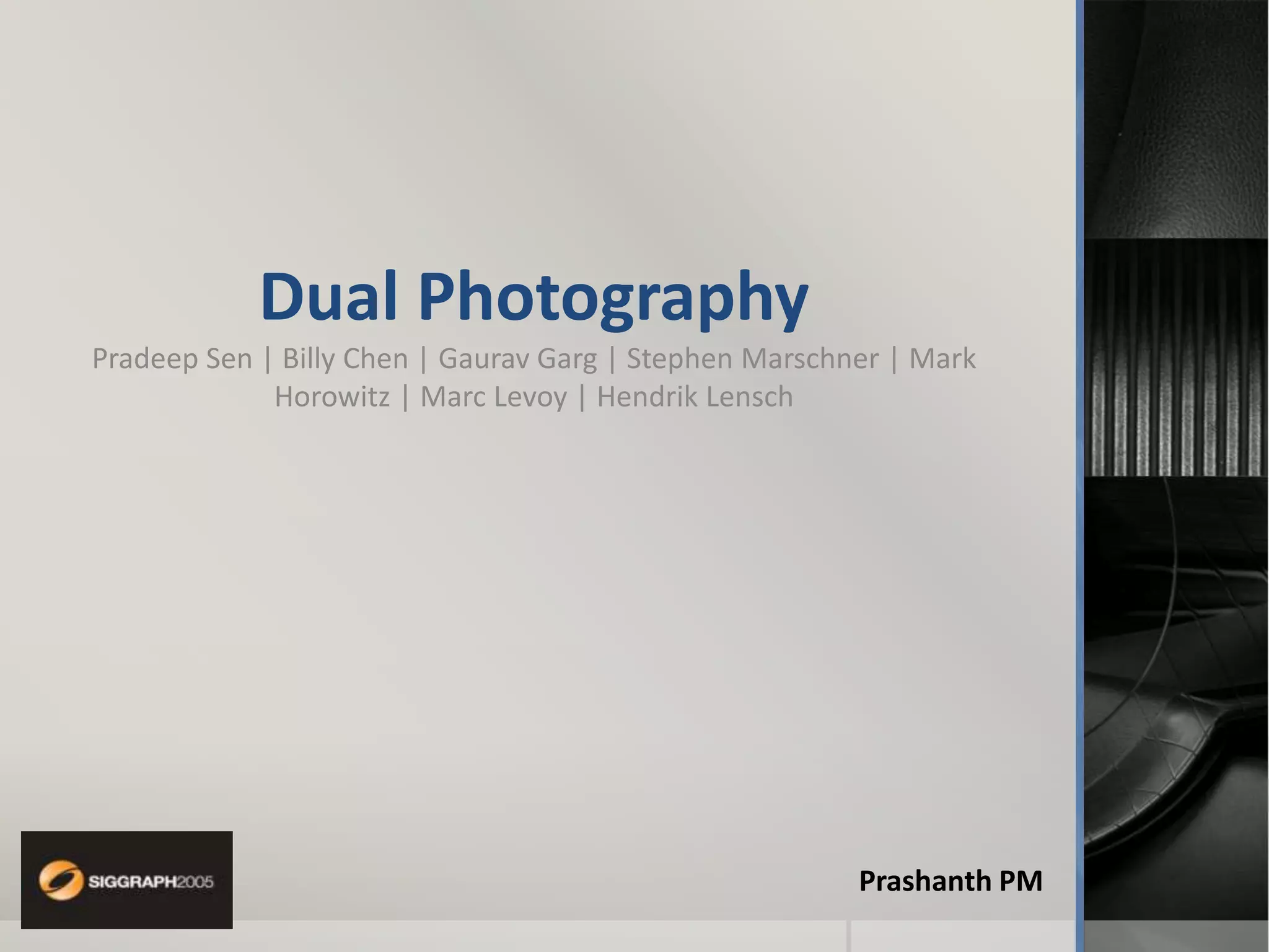 Dual photography | PPTX