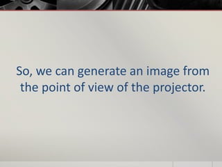 Dual photography | PPTX