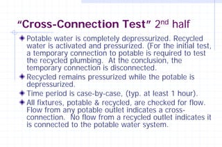 Dual Plumbed Systems and Cross Connection Control (California ...