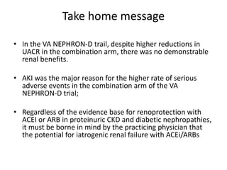 Dual raas blockade VA NEPHRON D trial | PPSX