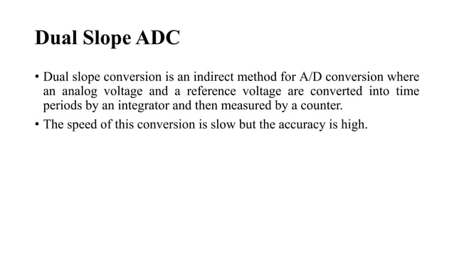 Dual Slope ADC.pptx | Technology & Computing