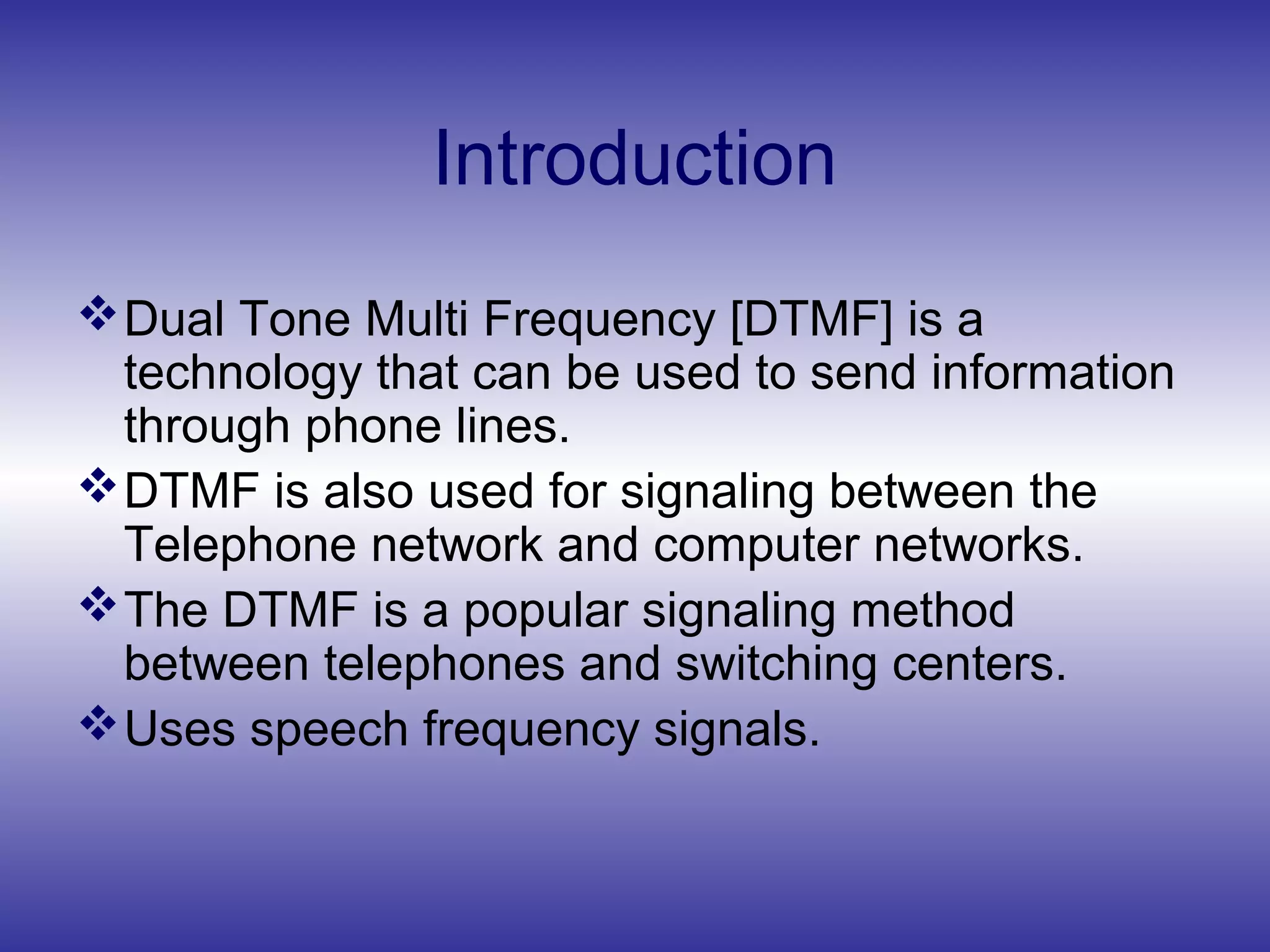 Dual tone multiple frequency | PPT