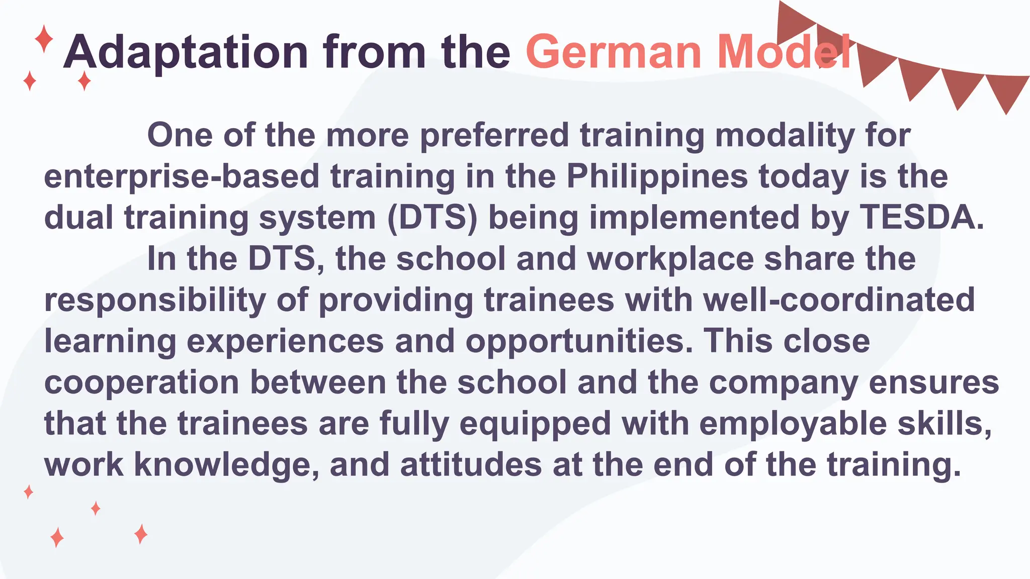 Dual Training System WORK-BASED LEARNING WITH EMPHASIS ON TRAINERS ...