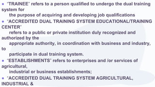 Dual Training System WORK-BASED LEARNING WITH EMPHASIS ON TRAINERS ...