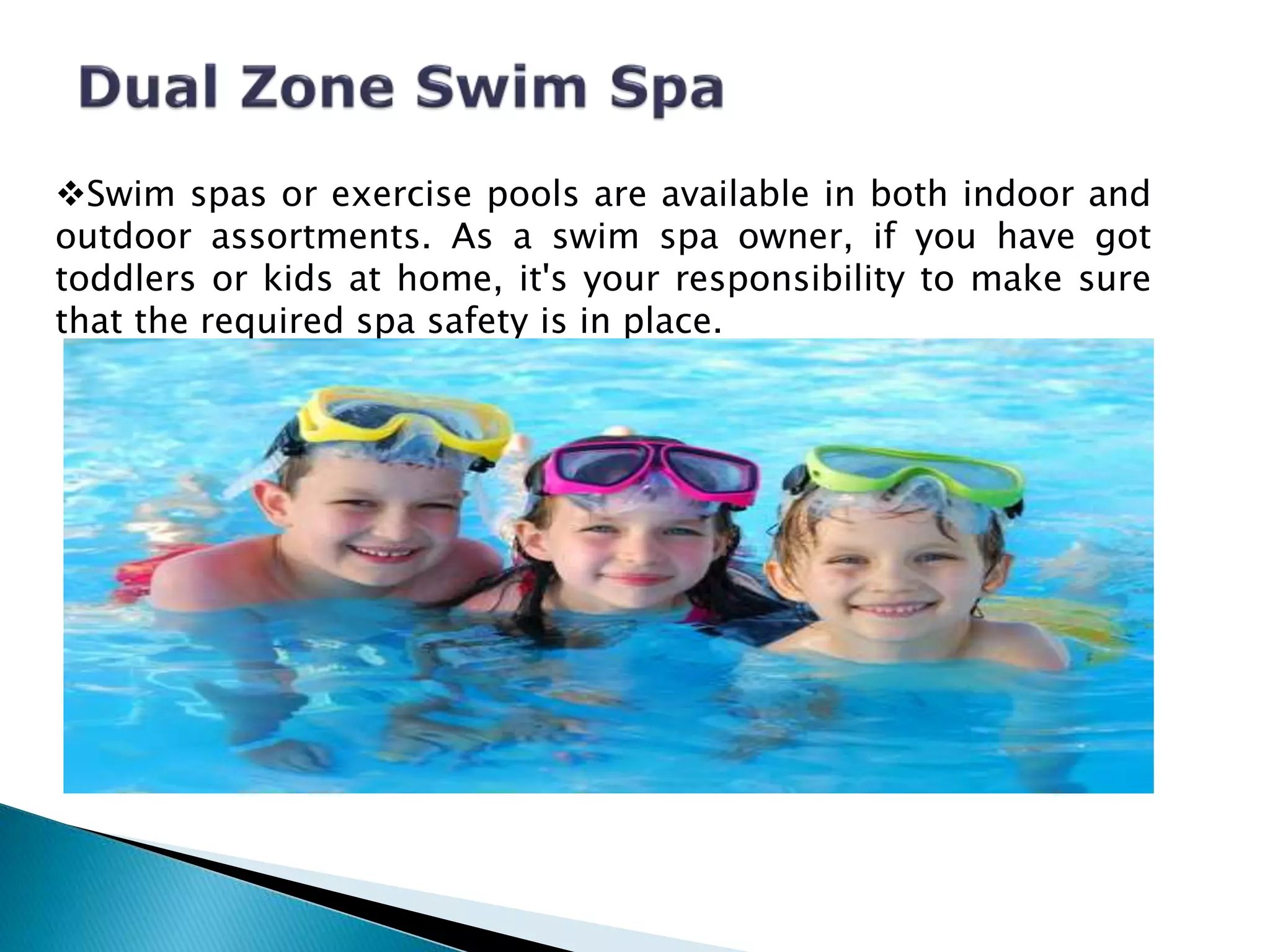 Dual zone swim spa | PPTX