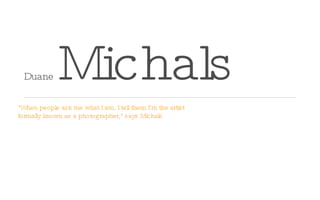 Duane michals | PPT