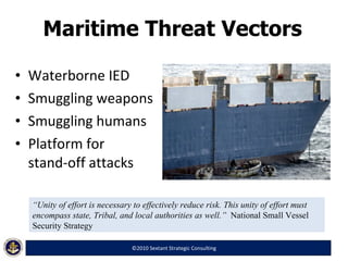Roles and Missions of State and Local Maritime Law Enforcement Partners ...