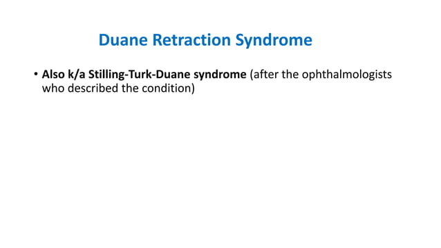 Duane Retraction Syndrome- Congenital Cranial Dysinnervation Disorder ...