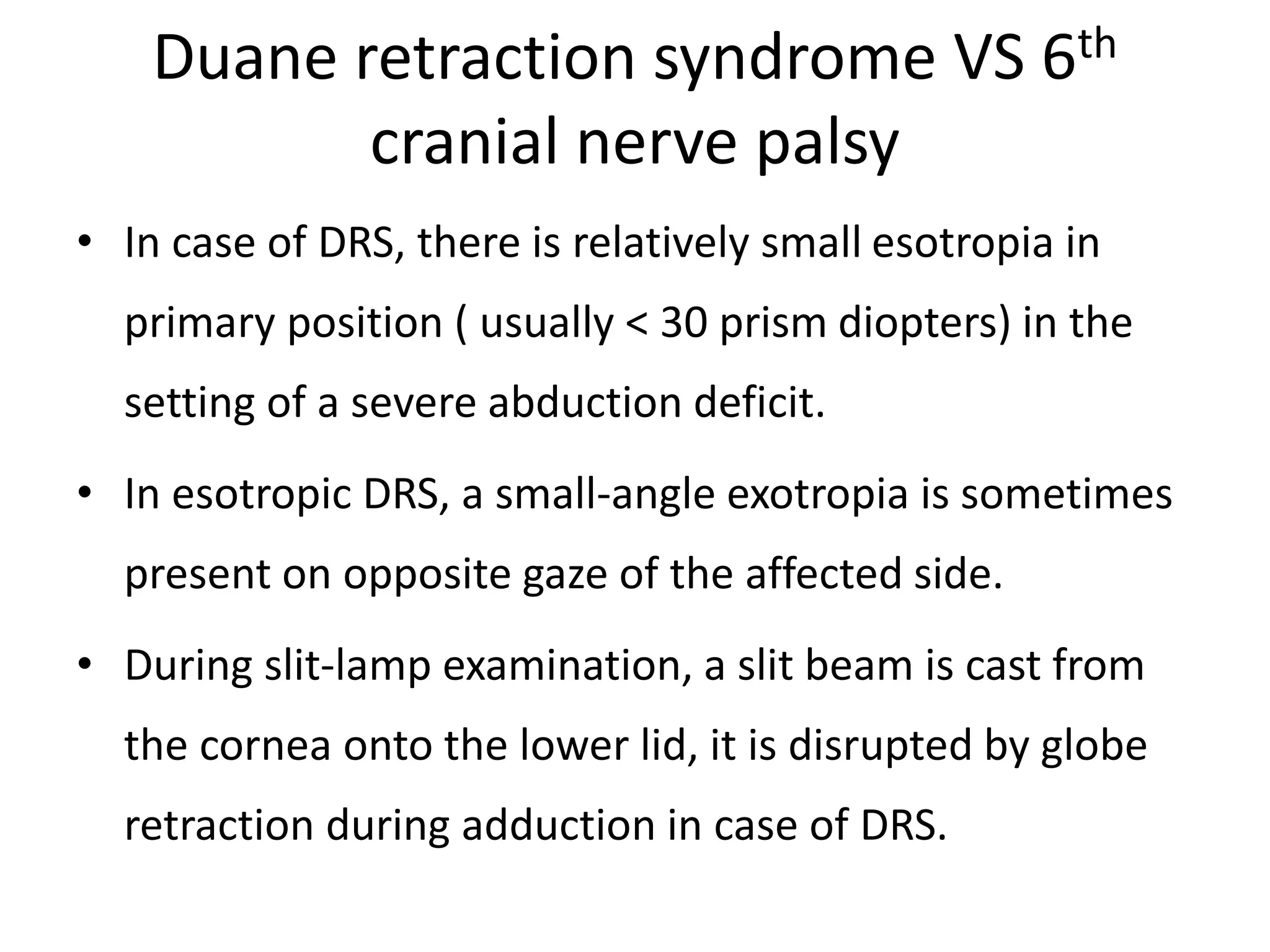 Duane Retraction syndrome.pptx