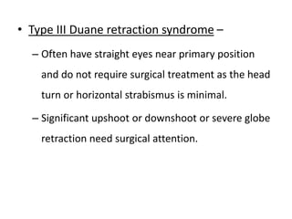 Duane Retraction syndrome.pptx