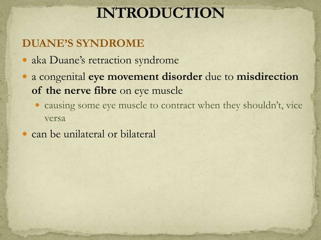 Case Presentation: Duane's Syndrome | PPTX