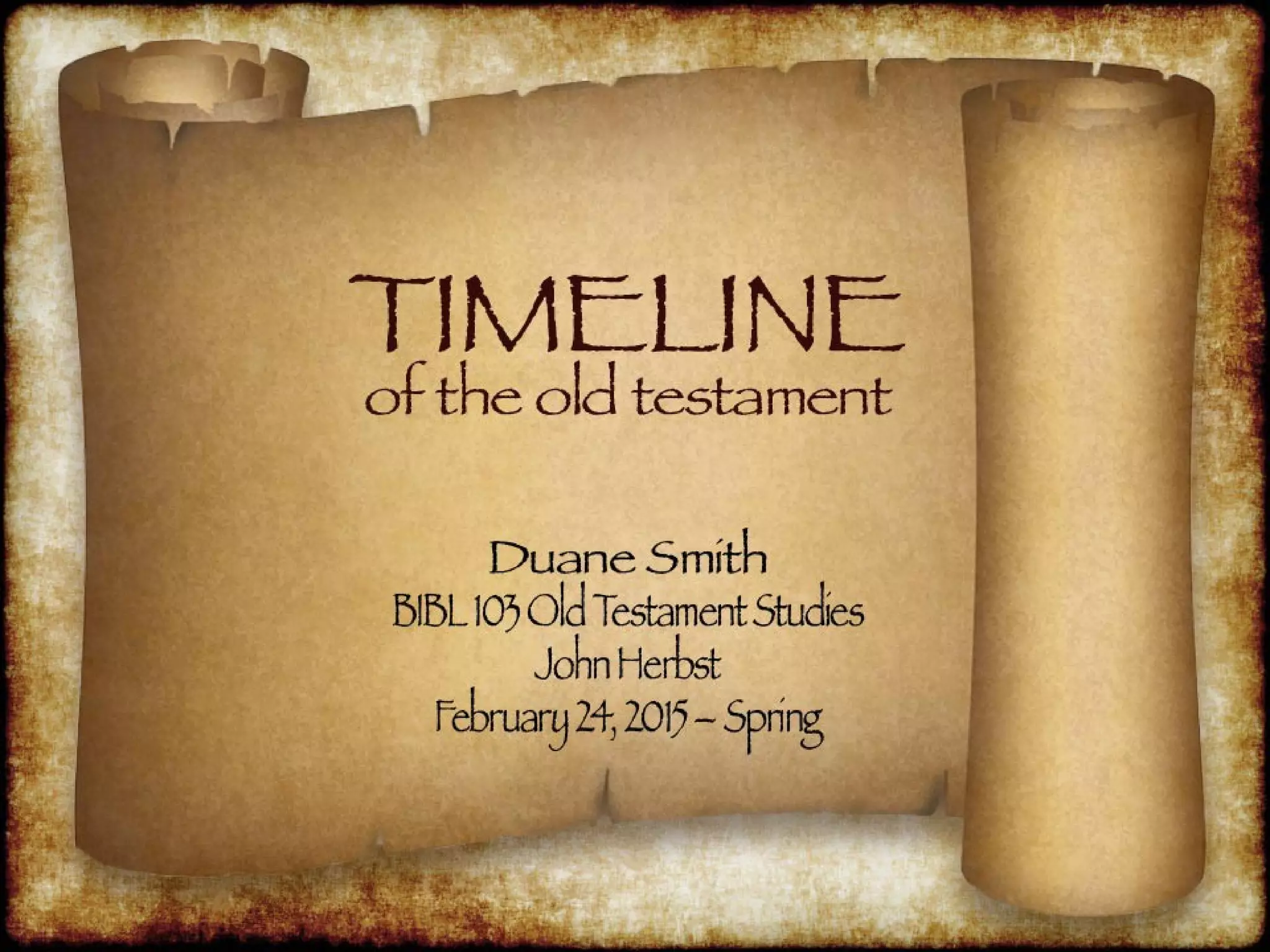 Timeline of the Old Testament - DE Smith | PPT