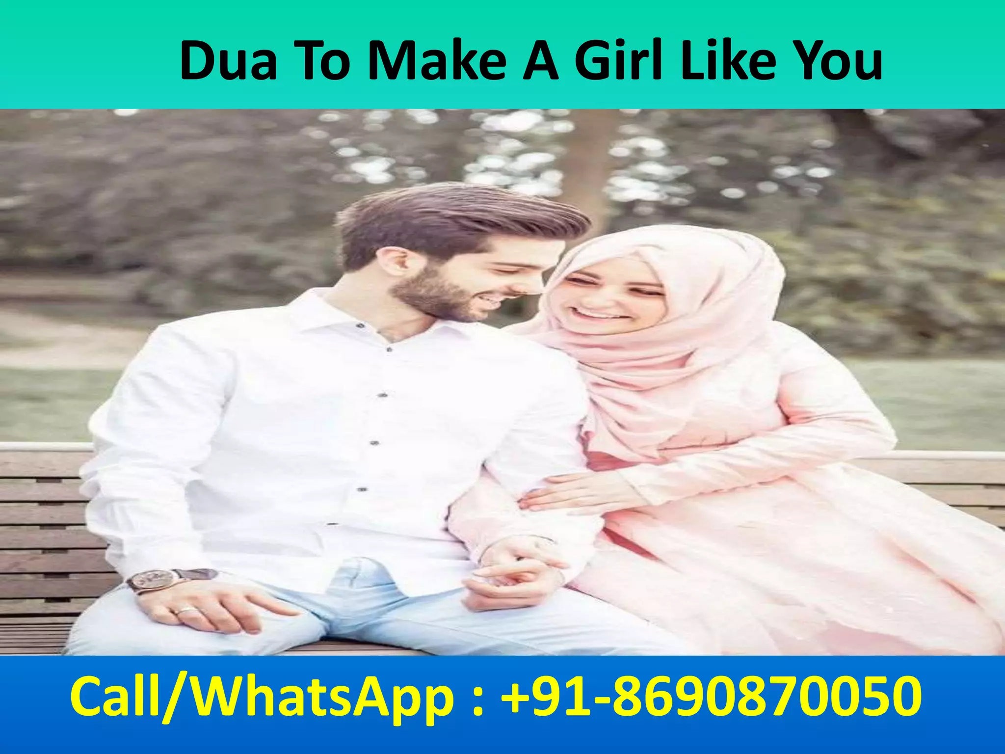 Dua to make a girl like you | PPTX