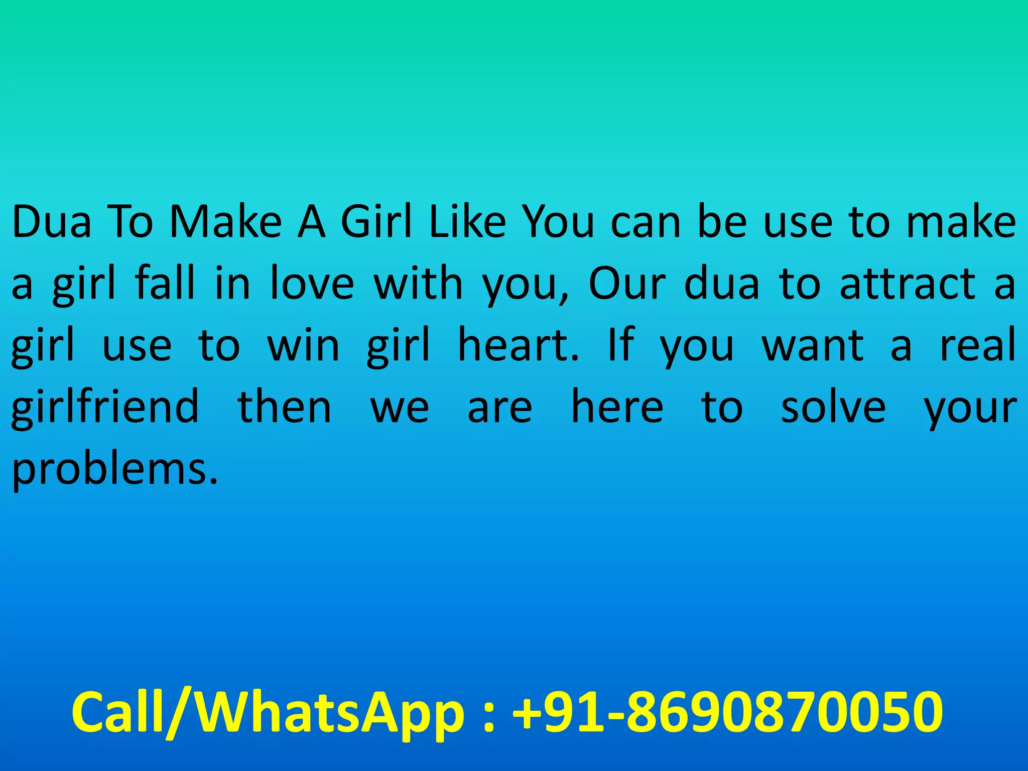 Dua to make a girl like you | PPTX