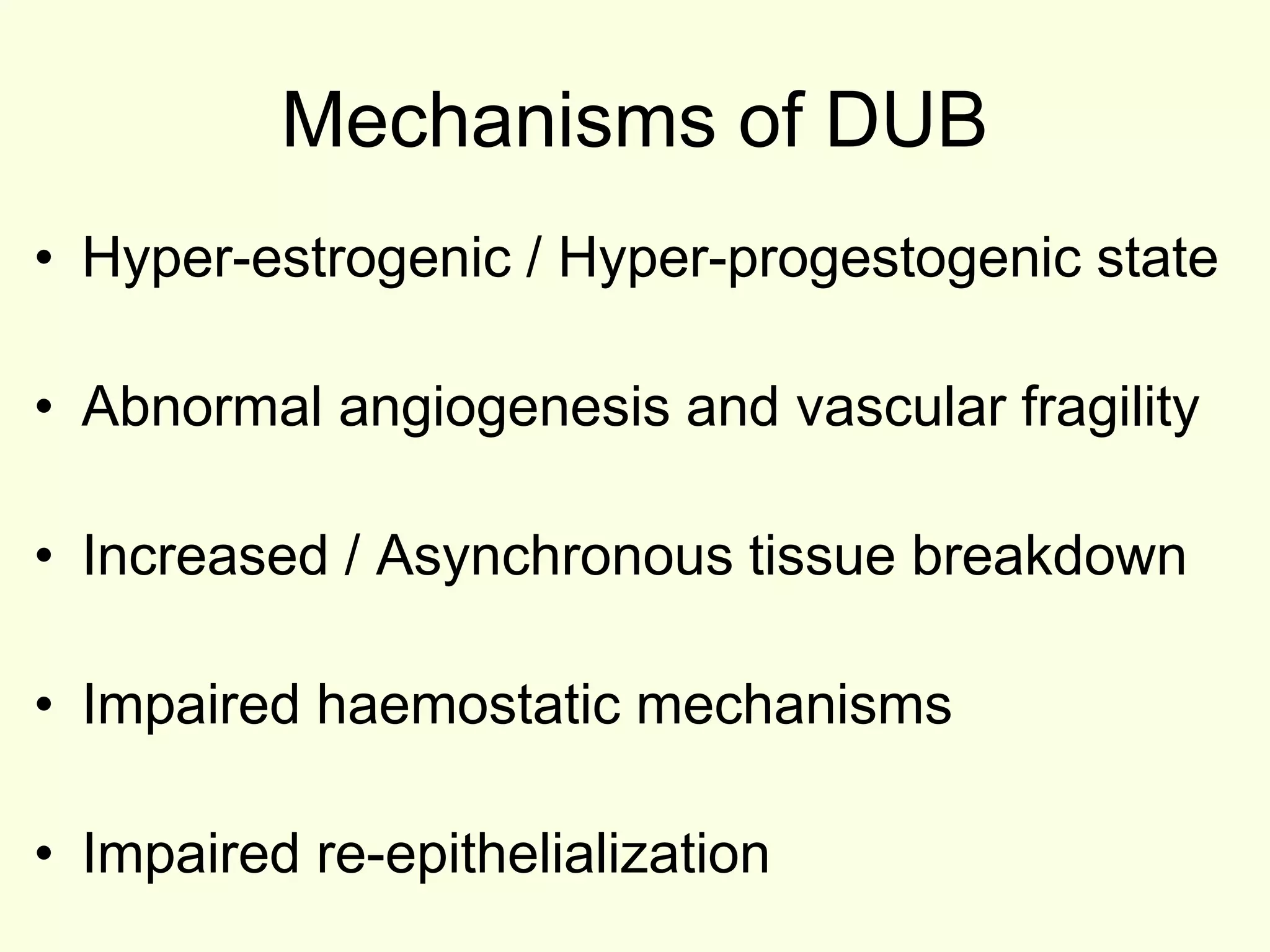 Dysfunctional Uterine Bleeding (DUB) | PPT