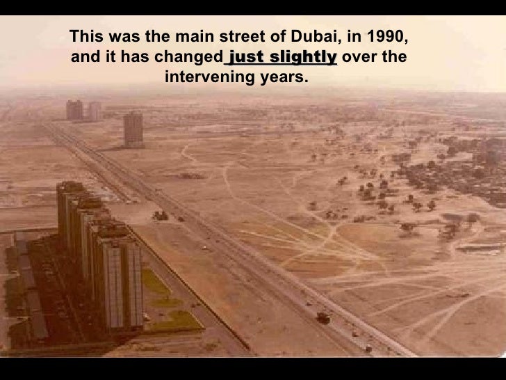 Dubai Development Before And After