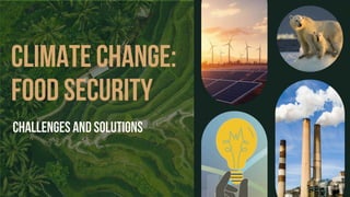 A PowerPoint Presentation on Food Security | PDF