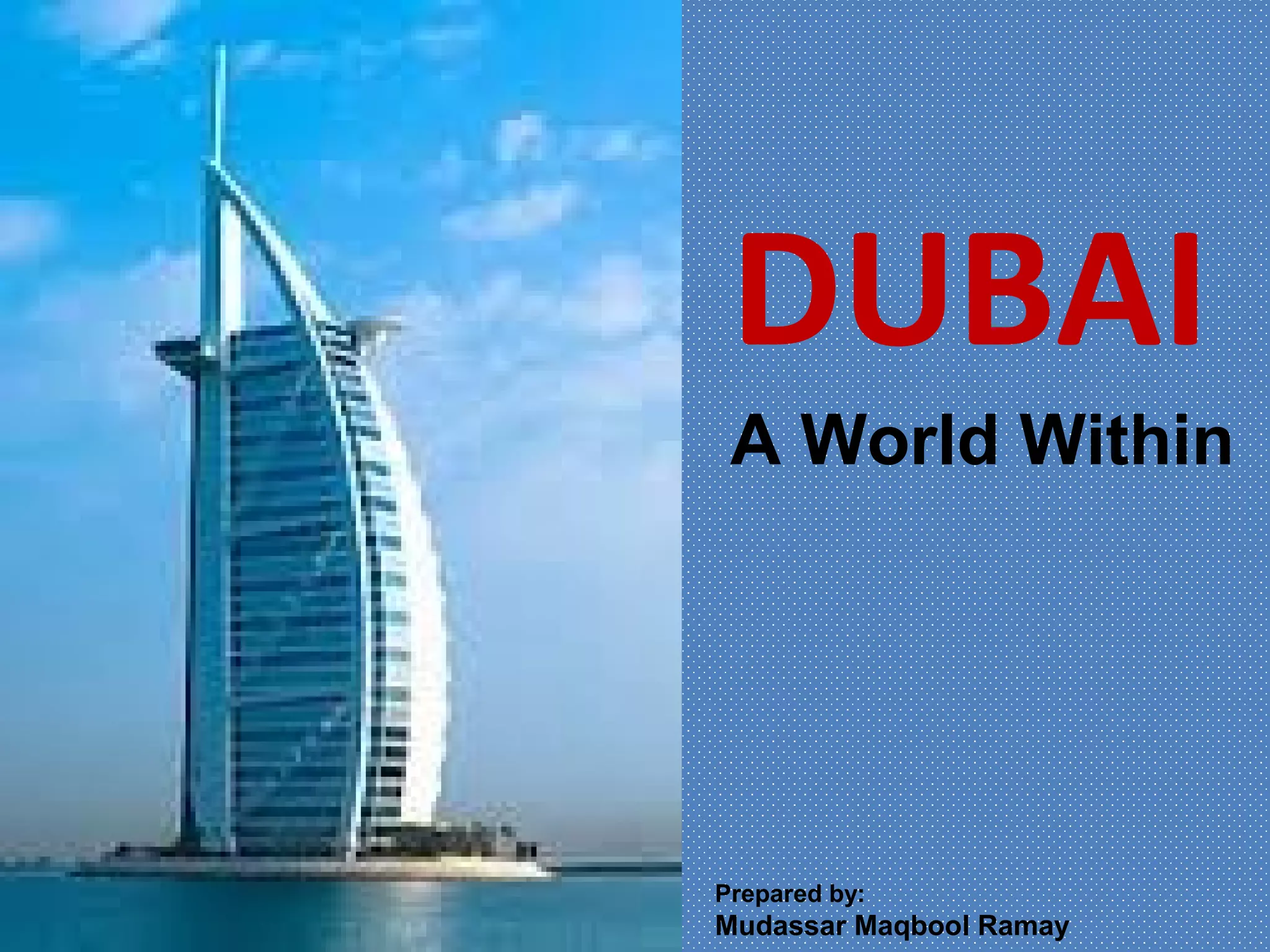Dubai Presentation | PPT