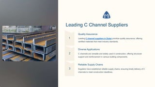 Metal And Machine :Top C Channel Suppliers in Dubai | PPTX