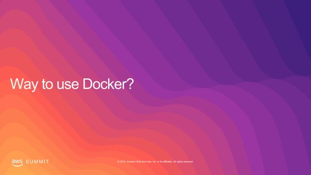 Why And Way Of Using Docker And Kubernetes Ppt