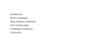 Dubbing Demystified A Guide to Seamless Video Voiceovers.pptx