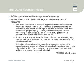 Dublin Core, the DCMI Abstract Model & DC Application Profiles | PPT | Technology & Computing