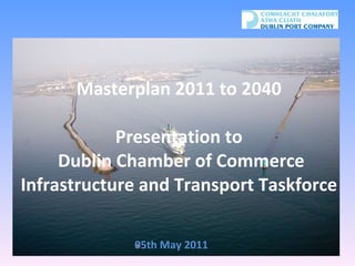 Dublin Port Masterplan | PPT