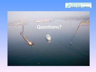 Dublin Port Masterplan | PPT