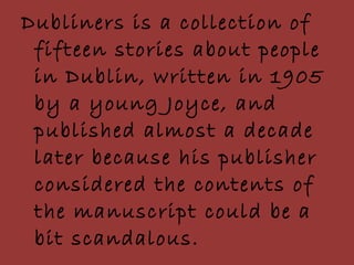 Dubliners. James Joyce. | PPS