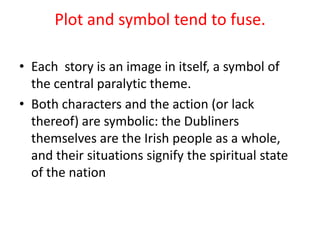 Dubliners by James Joyce: Narrative Structure | PPTX