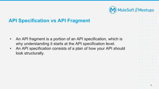 Dublin_mulesoft_meetup_API_specifications.pptx