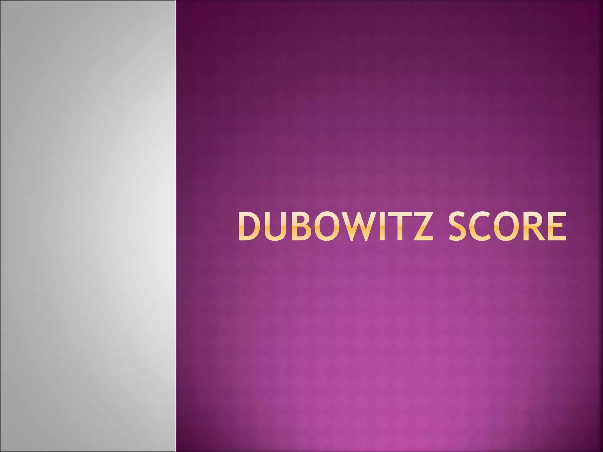 Dubowitz score | PPT