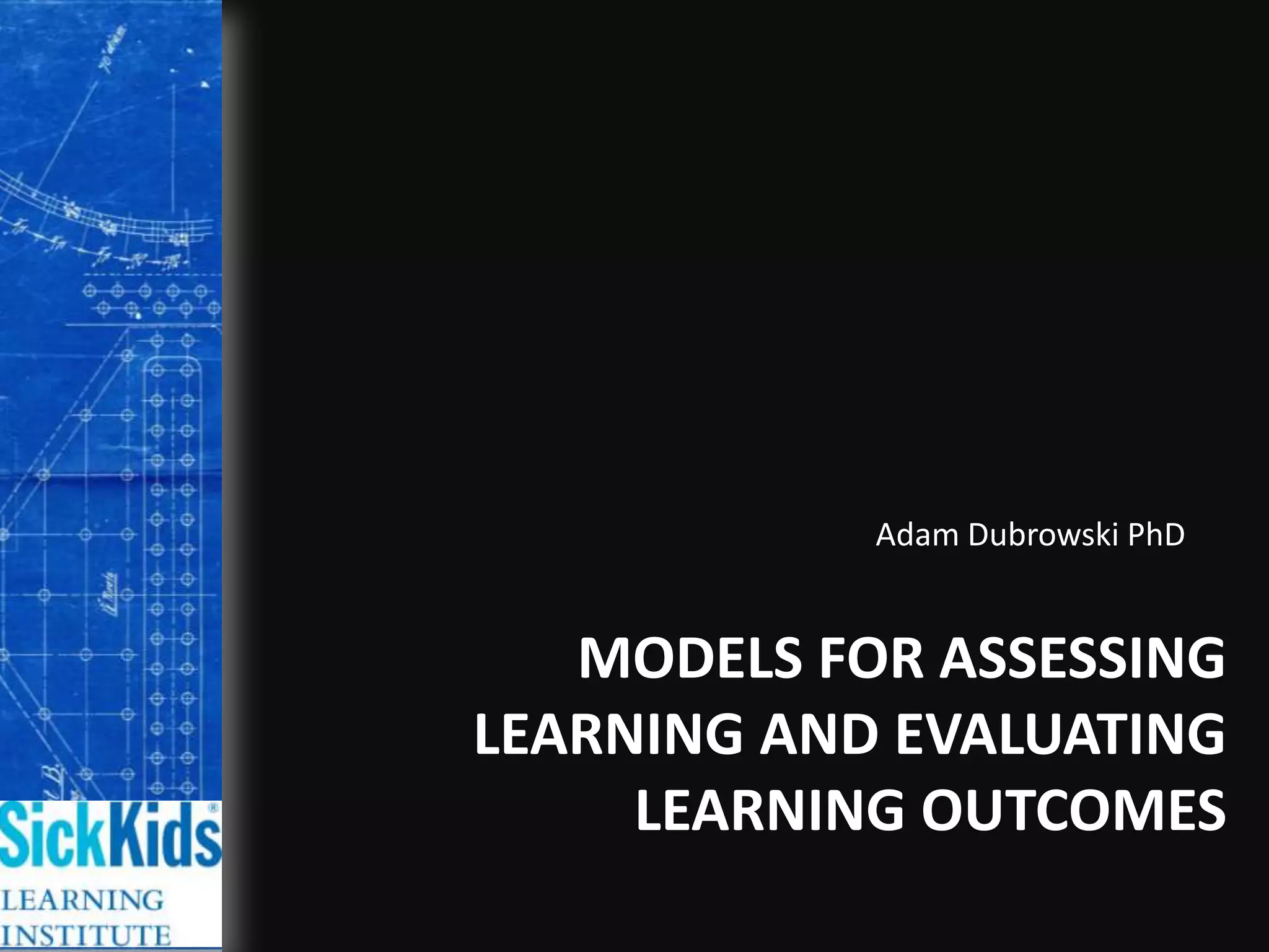 Dubrowski assessment and evaluation | PPT