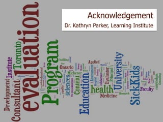 Dubrowski assessment and evaluation | PPTX