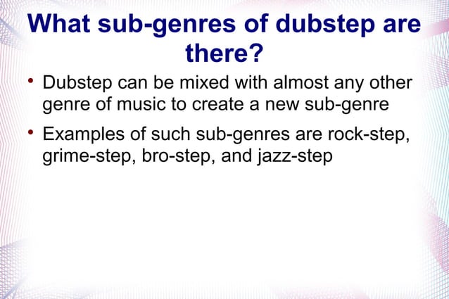 Dub step | PPT
