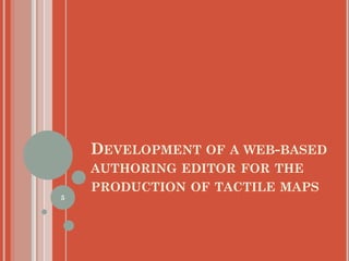 From open geographical data to tangible maps: improving the accessibility of maps for visually ...