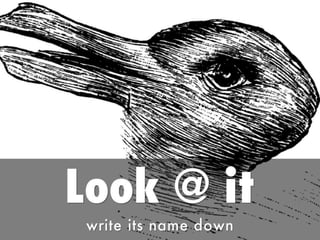 Duck or rabbit- A simple psychometric test | PPT