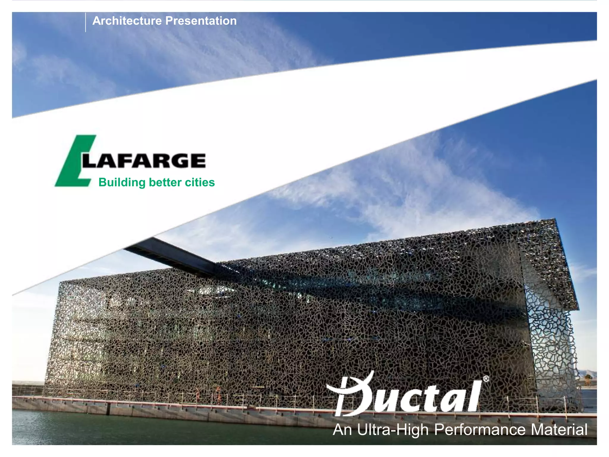 Ductal architecture presentation | UHPC | Precast concrete | PPTX