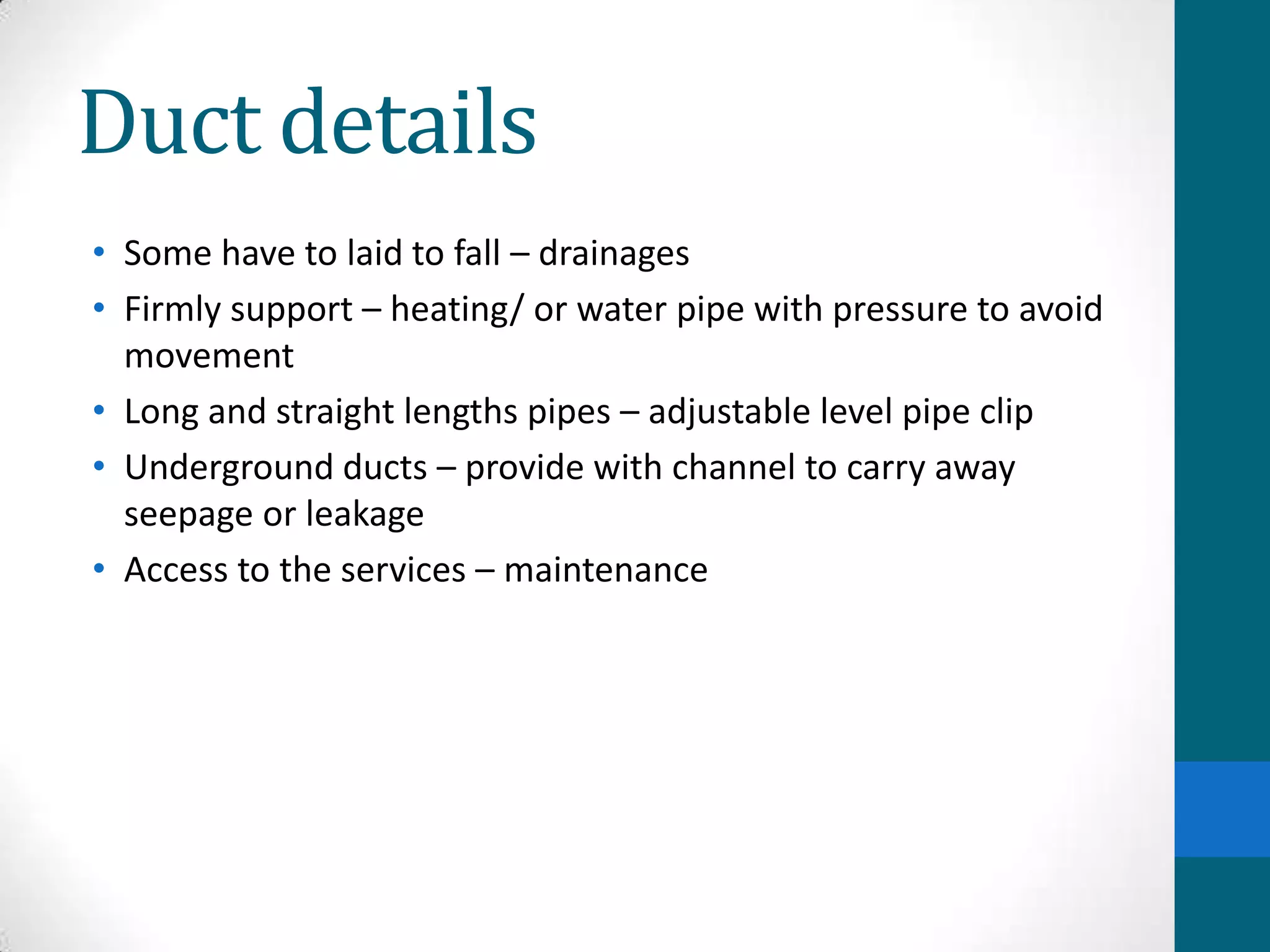 Ducted distribution of services | PPTX