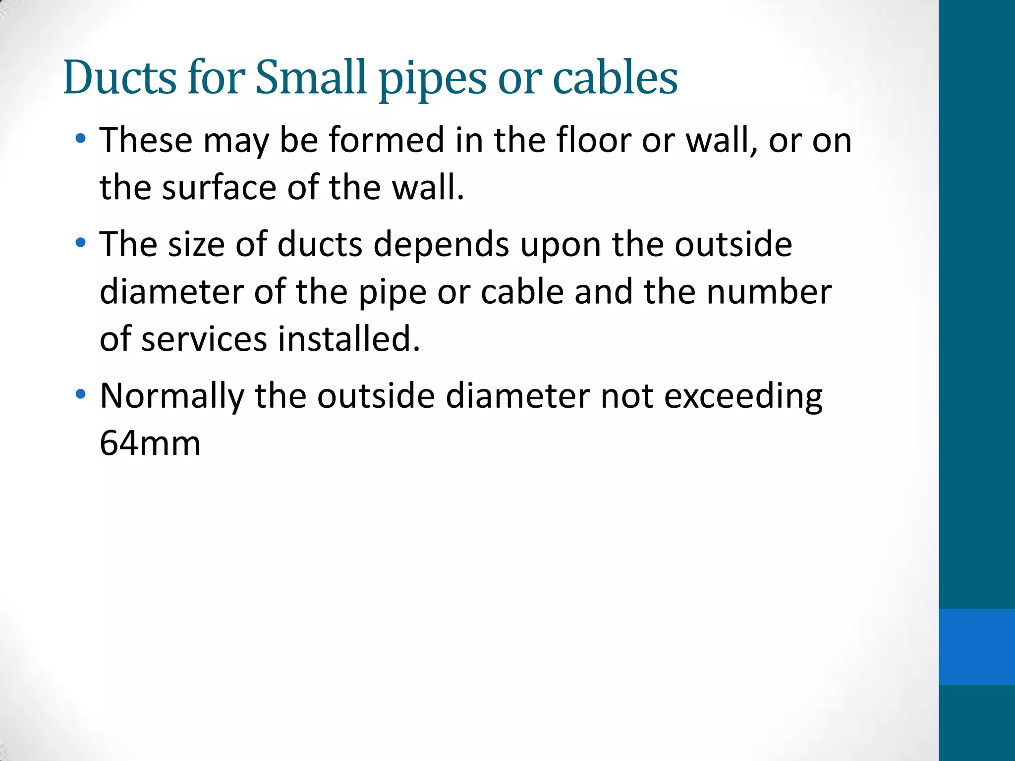 Ducted distribution of services | PPTX