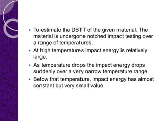 Ductile to brittle transition | PPTX