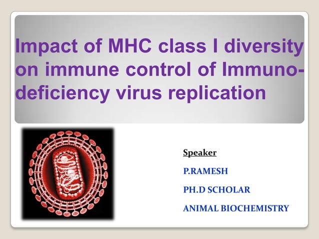 Impact of MHC class I diversity on immune control of Immuno-deficiency ...