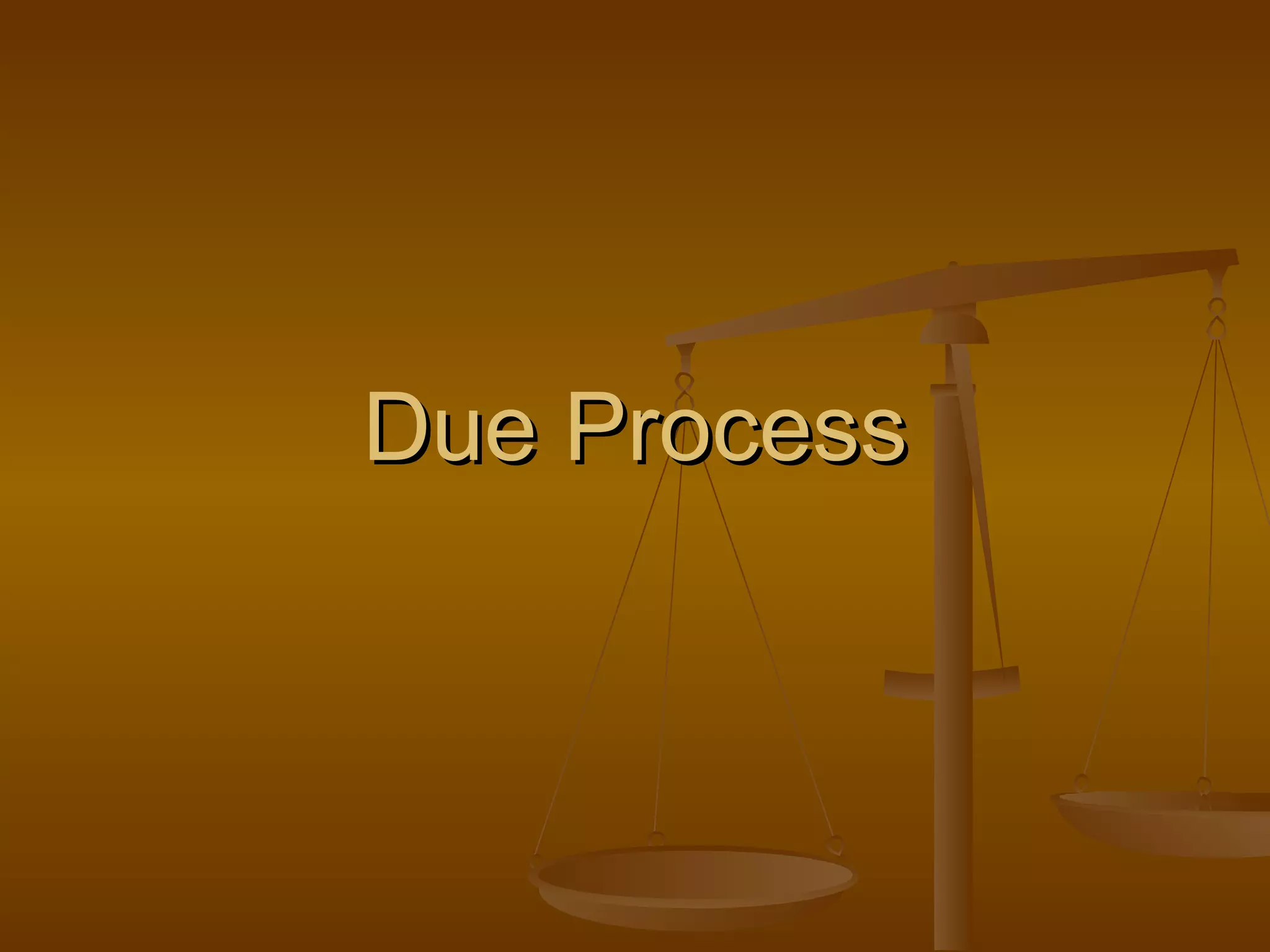 Due Process | PPT